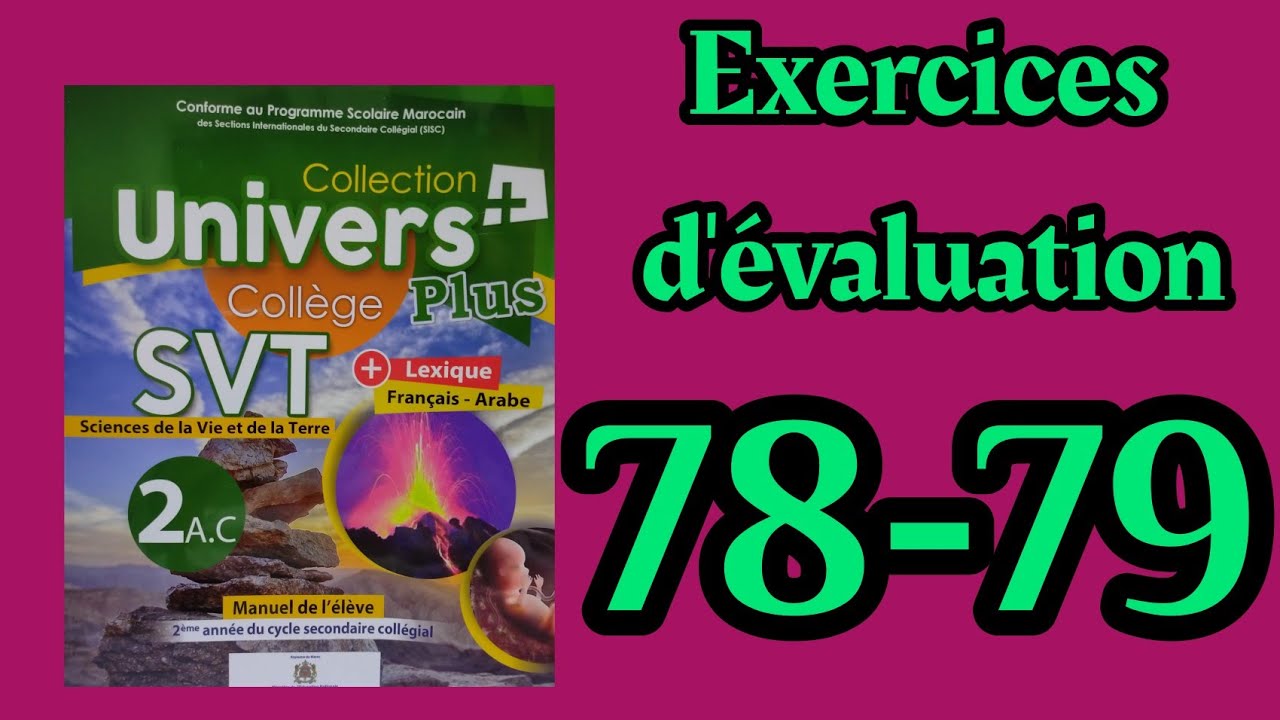 Univers plus svt 2 AC pages 78-79 chapitre 4 éxercices d'évaluation ...