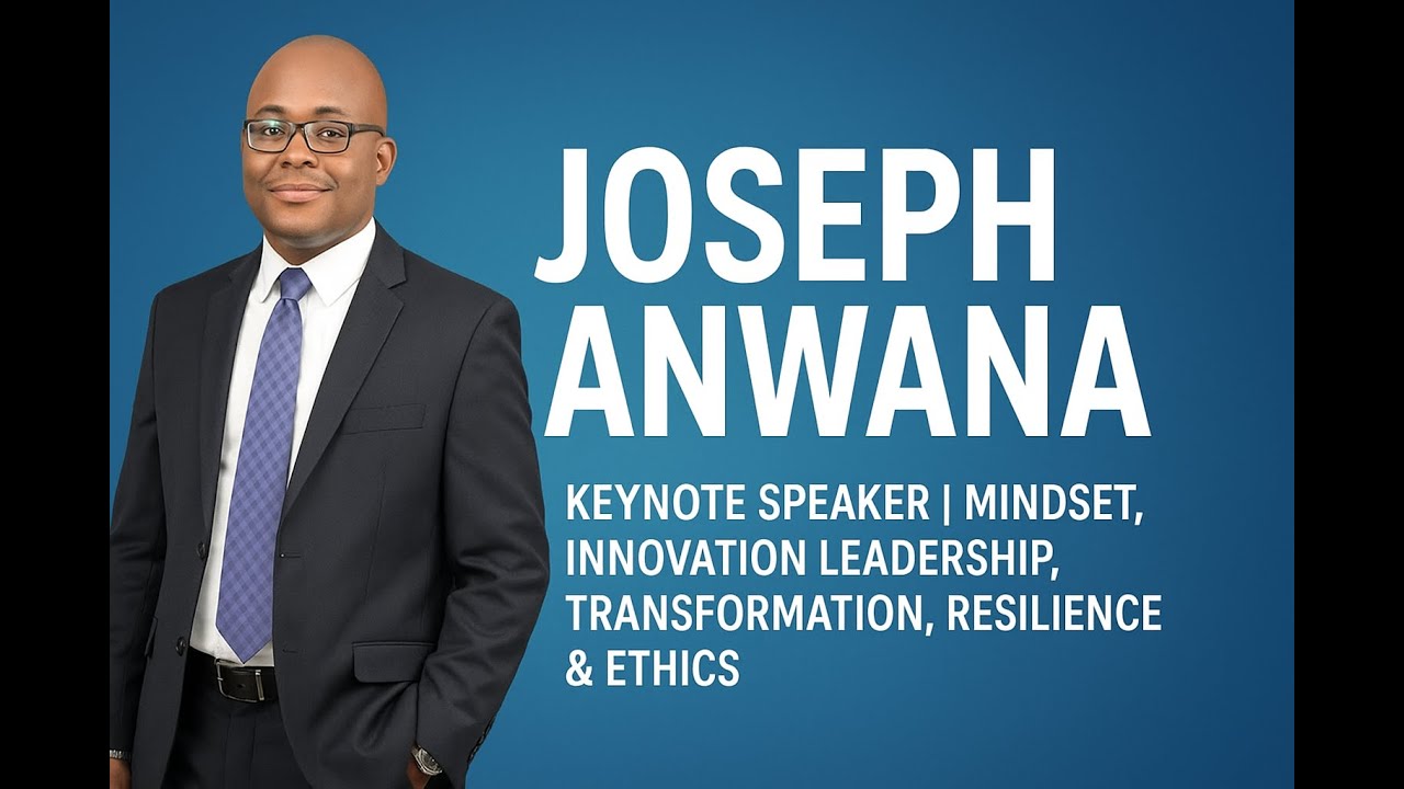 Keynote Speaker | Joseph Anwana - YouTube