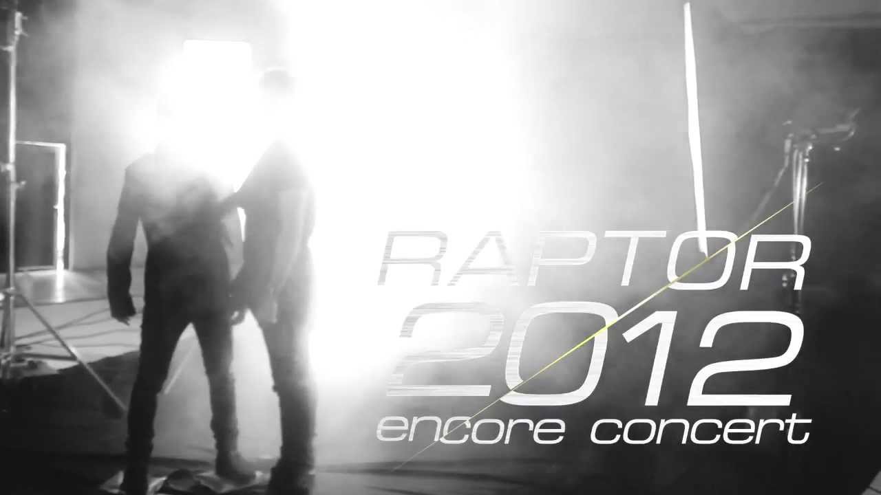 RAPTOR 2012 Encore Concert Prelude - YouTube