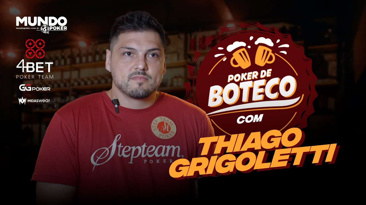 Poker de Boteco #73 - Thiago Grigoletti - YouTube