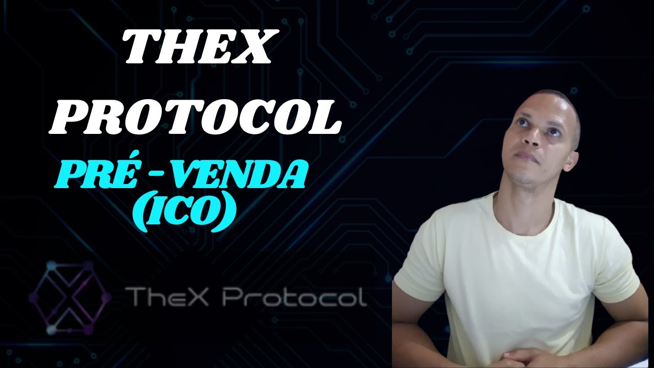 PRÉ VENDA TOKEN TXP ICO THEX PROTOCOL - YouTube