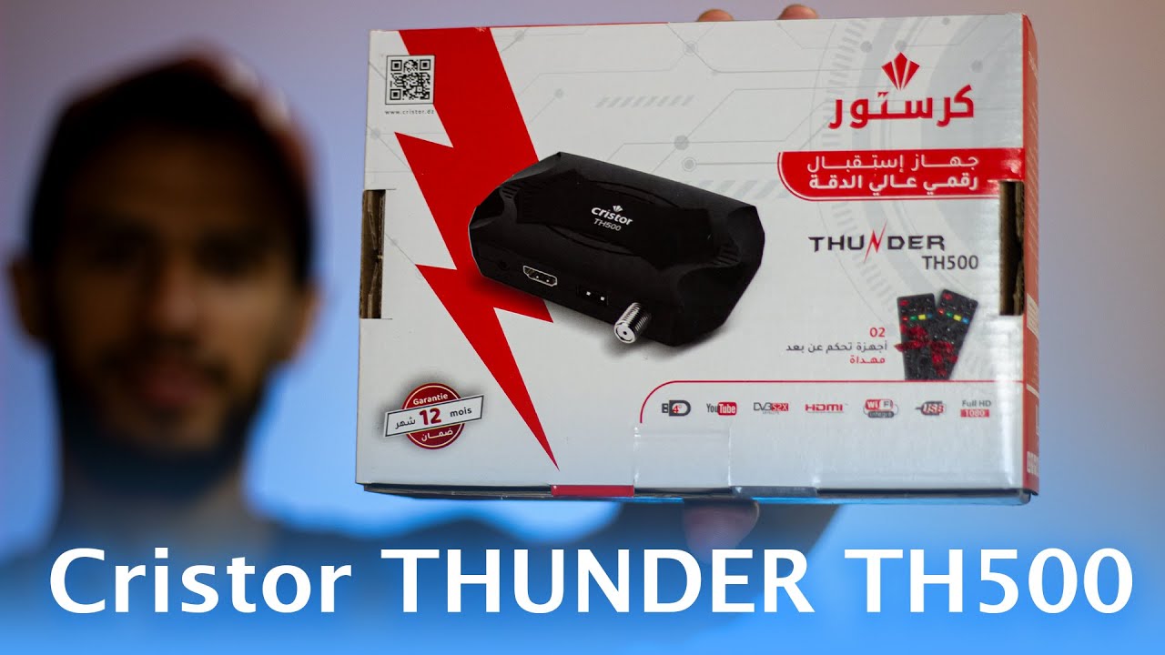 مراجعة جهاز كريستور النسخة الجديدة I Cristor THUNDER TH500 Nouveau ...