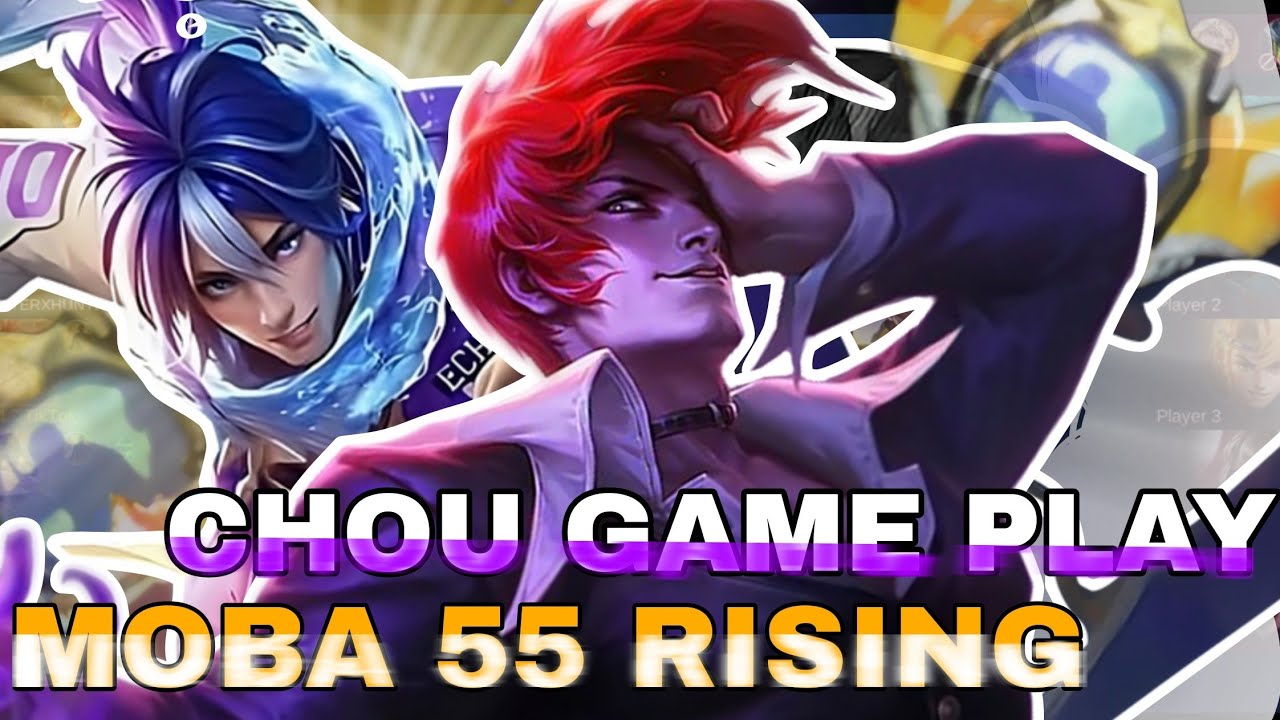 Moba 55 Rising Chou Game Play - YouTube