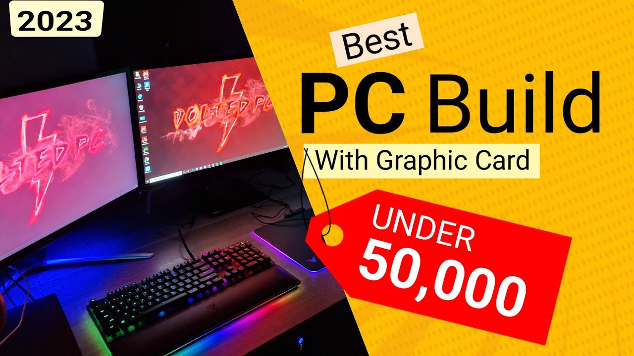 (2023) PC Build Under 50000, Best PC Build Under 50000 With Graphics ...