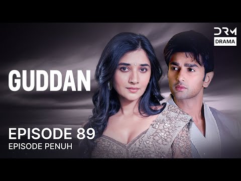 GUDDAN | Episode 89 | Seri India Bahasa Indonesia | G161X