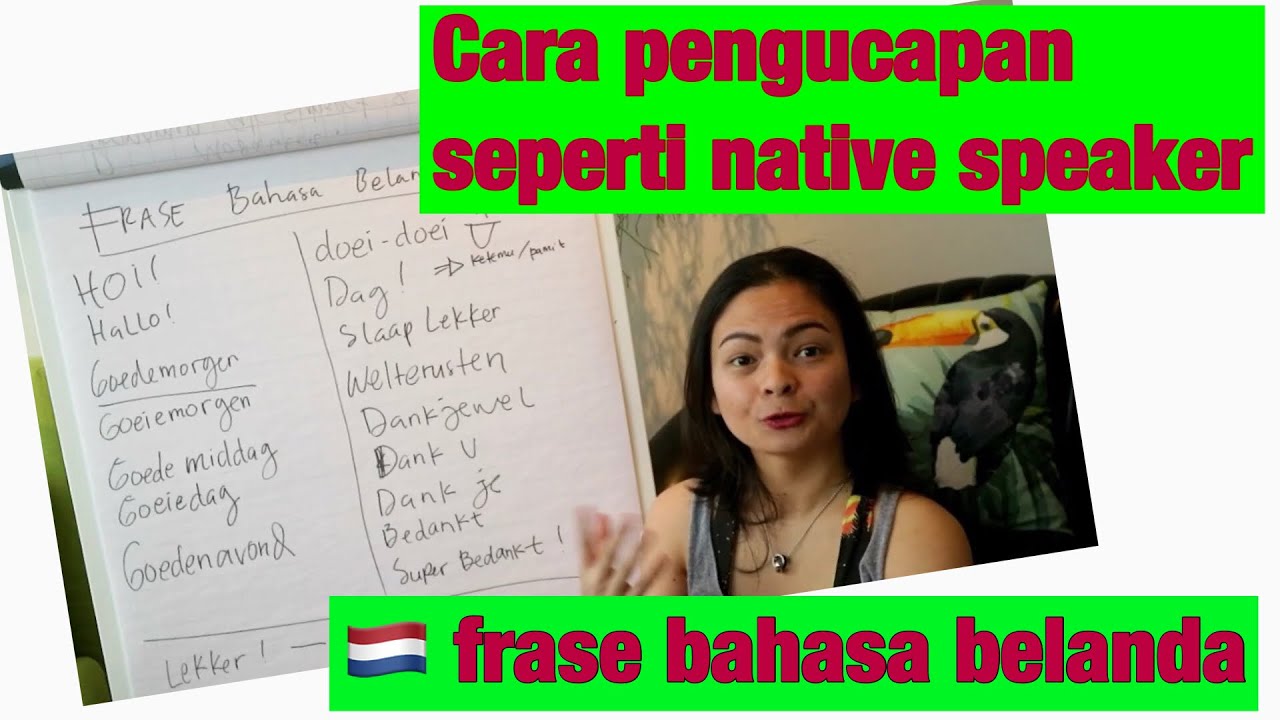 BELAJAR BAHASA BELANDA YUK// FRASE BAHASA BELANDA PART 1 - YouTube
