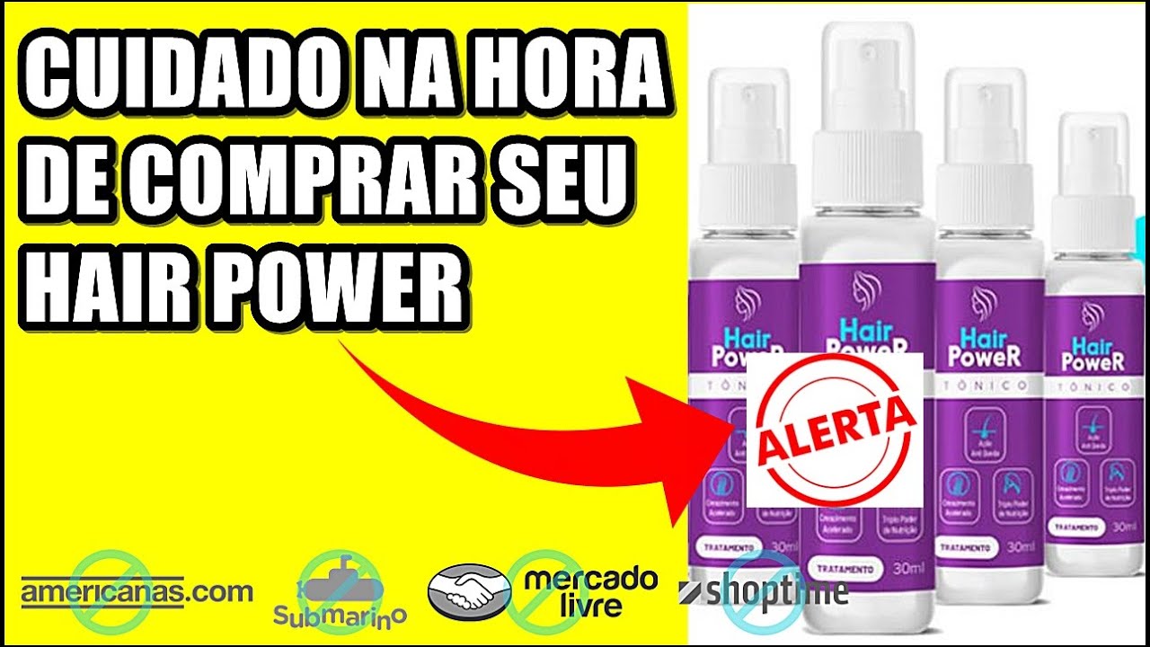 Hair Power Onde Comprar e Como Comprar Corretamente - Hairpower Tônico ...