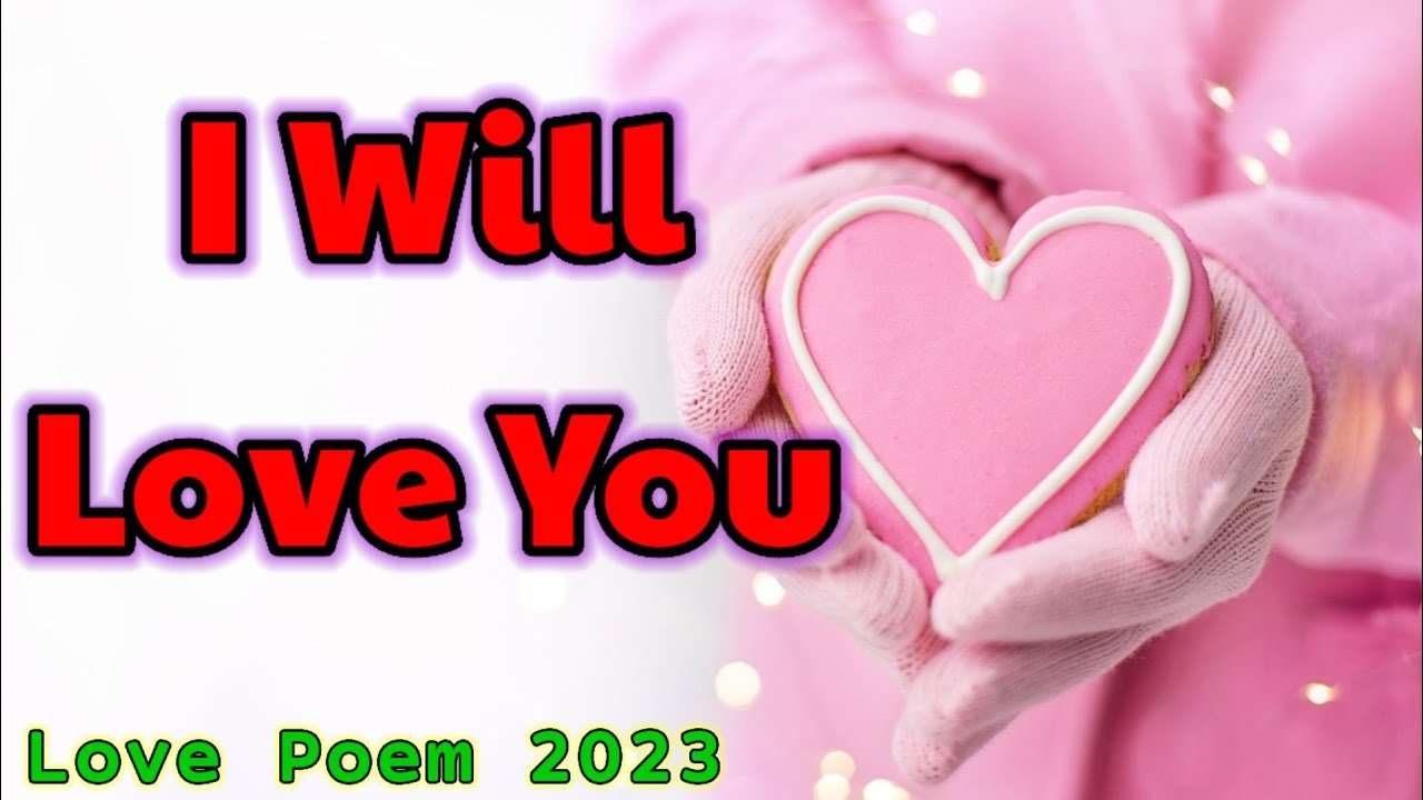 I Will Love You, English Love poem, tagore poems - YouTube