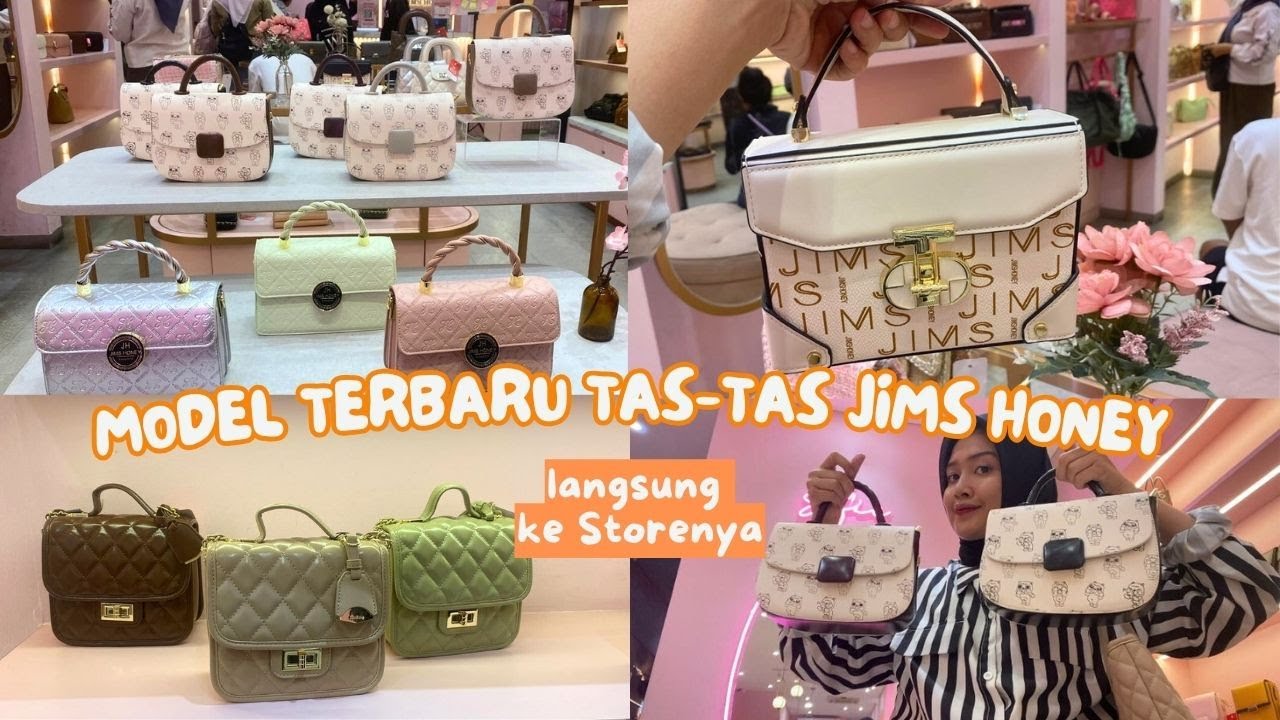 TAS-TAS MODEL TERBARU JIMS HONEY | TAS MEWAH TAPI MURAH!! - YouTube