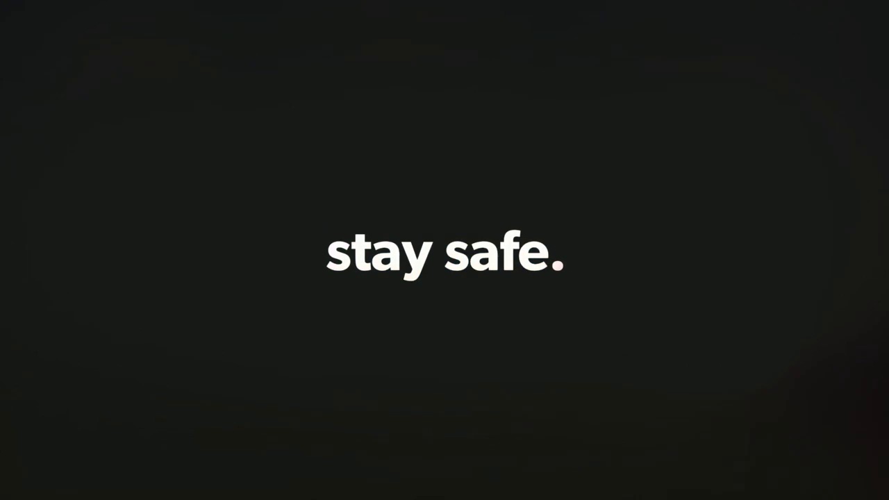 stay safe. - YouTube