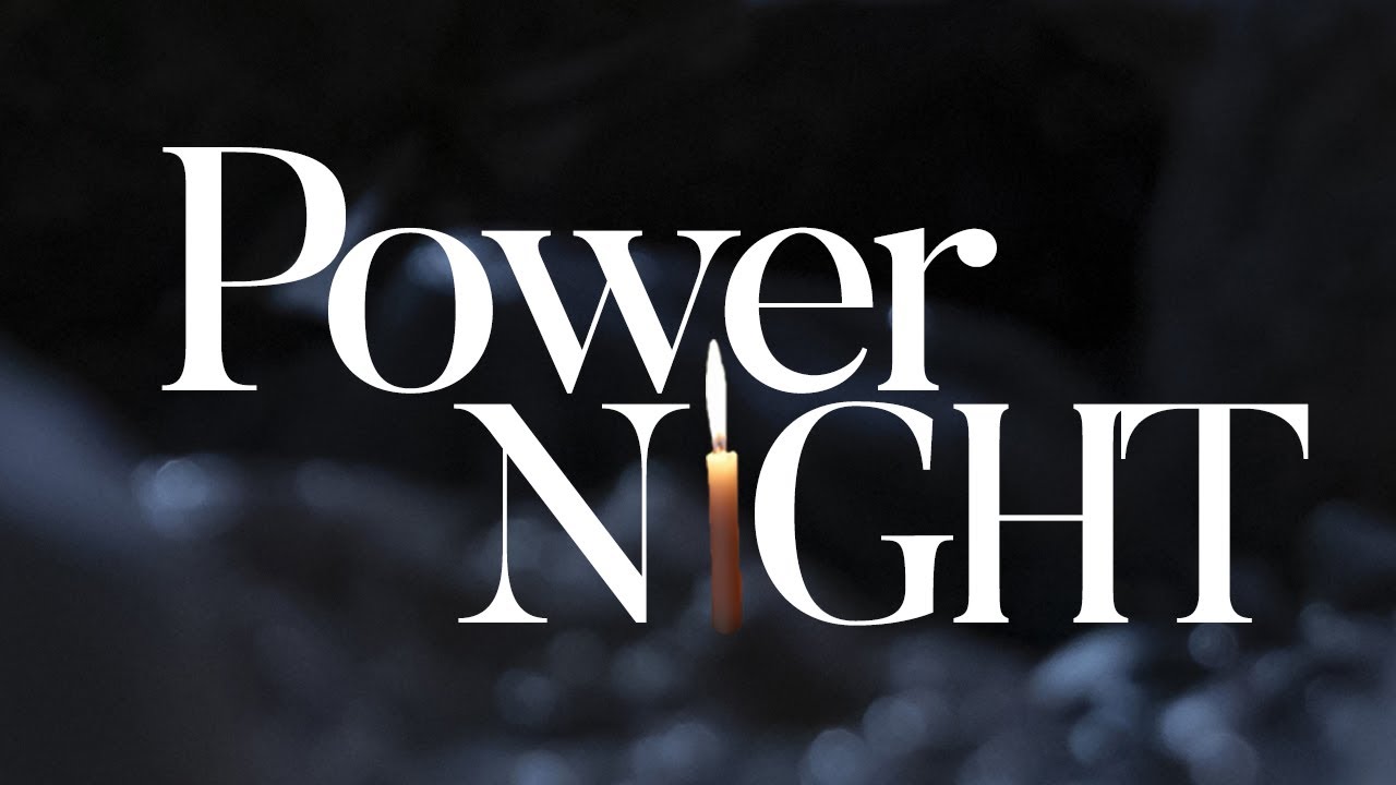 Power Night || Night Vigil Service || 07/25/2025 - YouTube