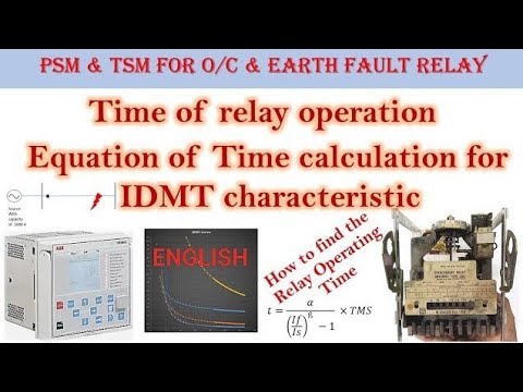 Time of relay operation|| IDMT characteristics|| Part-2 || English ...