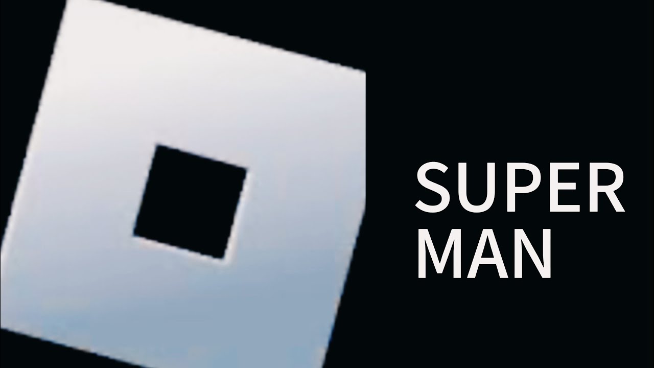 how to become *SUPERMAN* in YOUR ROBLOX GAME! #helpmemakethismakesense ...