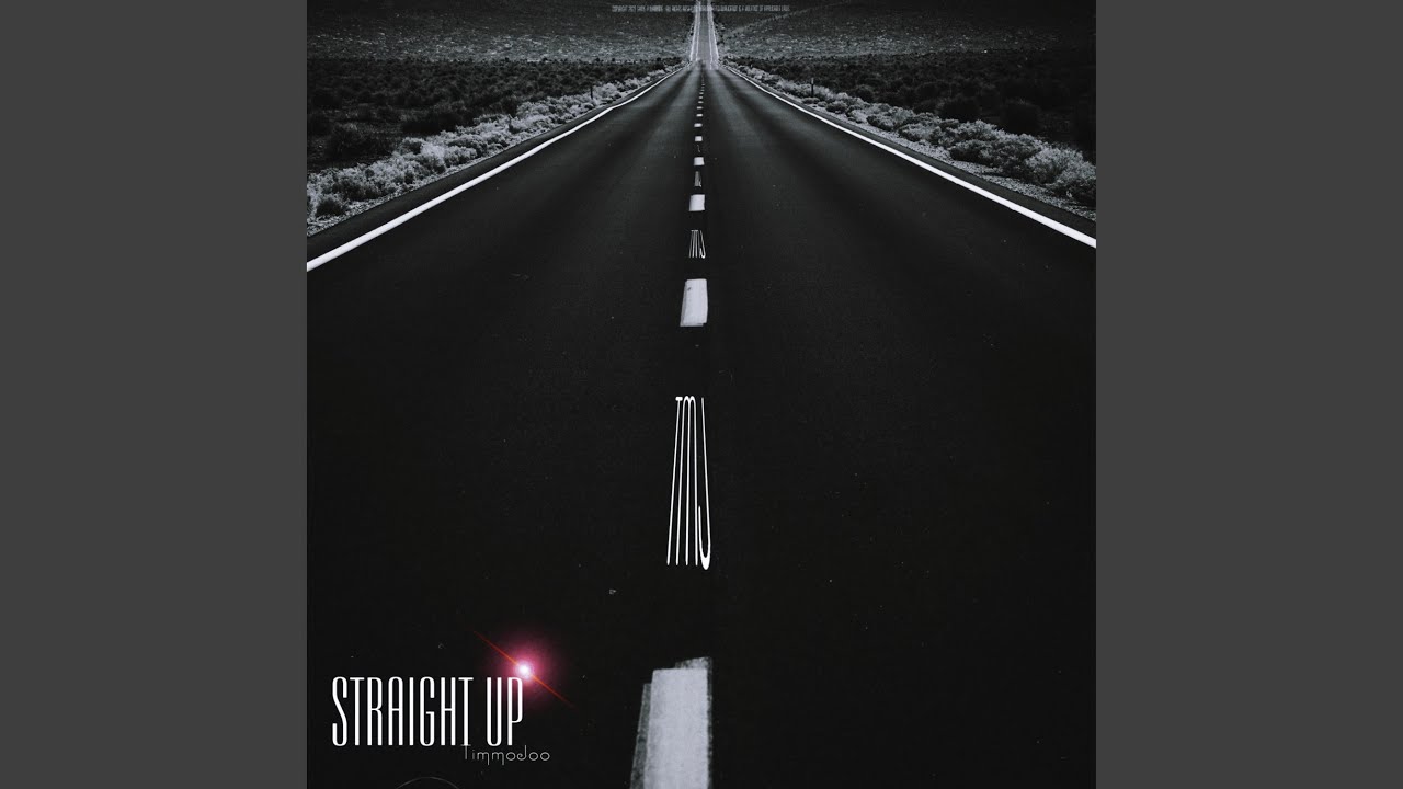 Straight Up - YouTube