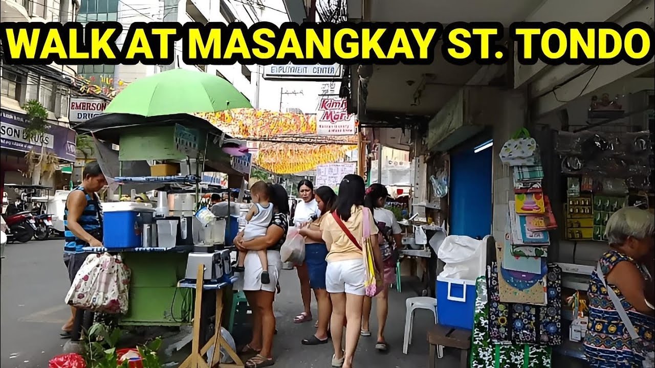 WALKING IN MASANGKAY STREET TONDO MANILA CITY | PHILIPPINES - YouTube