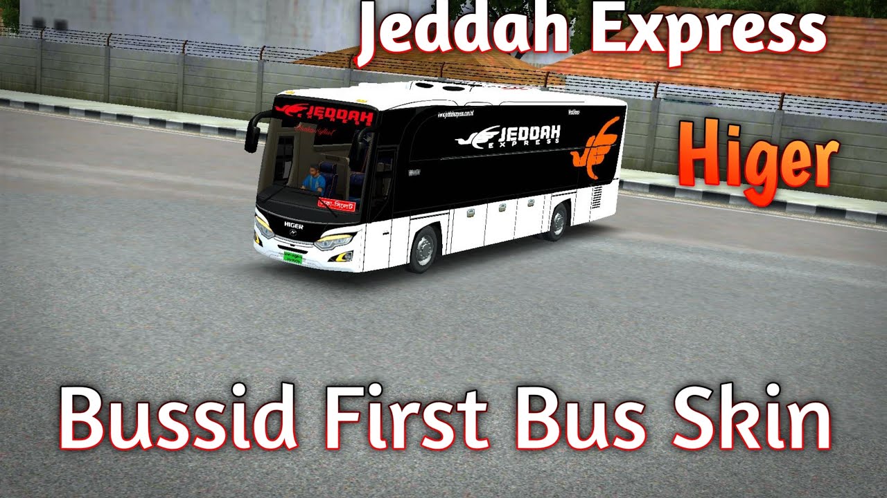 Jeddah Express First Bus Skin. Bussid Jet Bus Skin. @MrDoobleS - YouTube