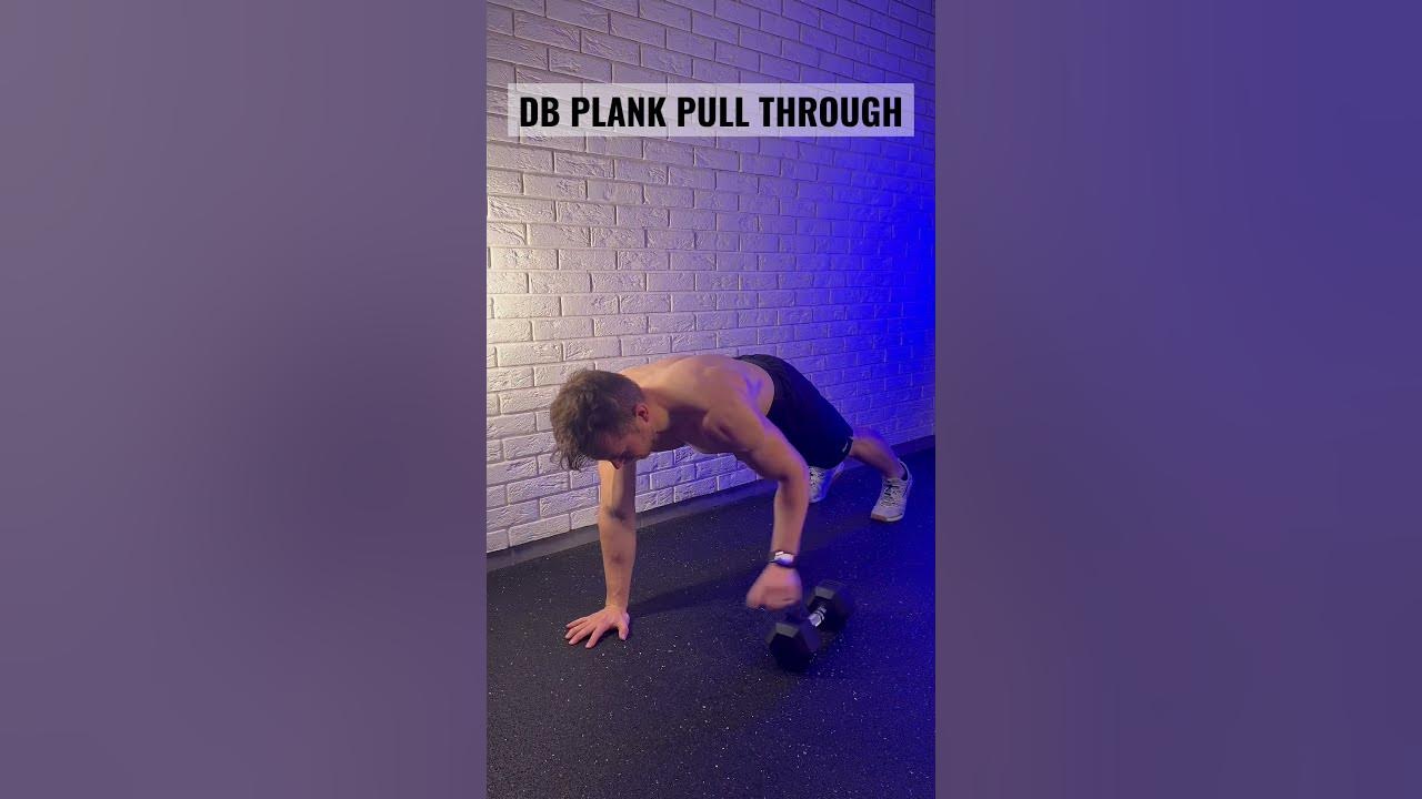 DB Plank Pull Through - YouTube