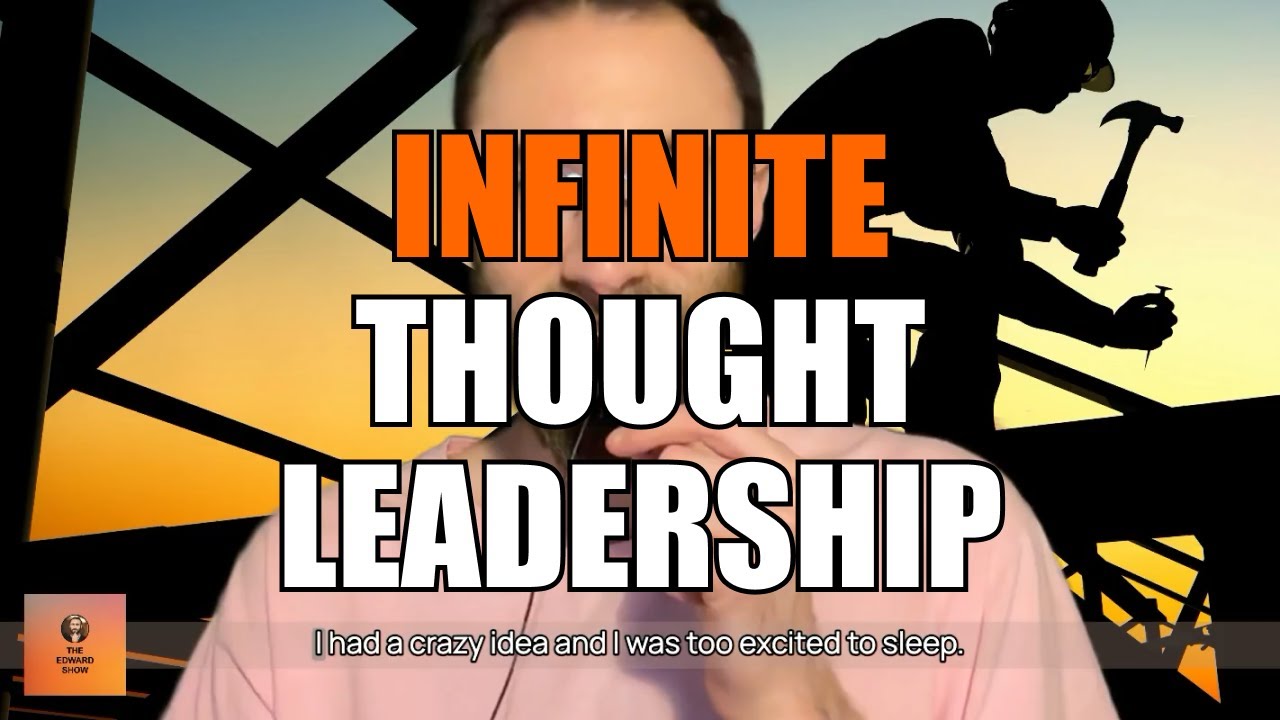 Infinite Thought Leadership (#245) - YouTube