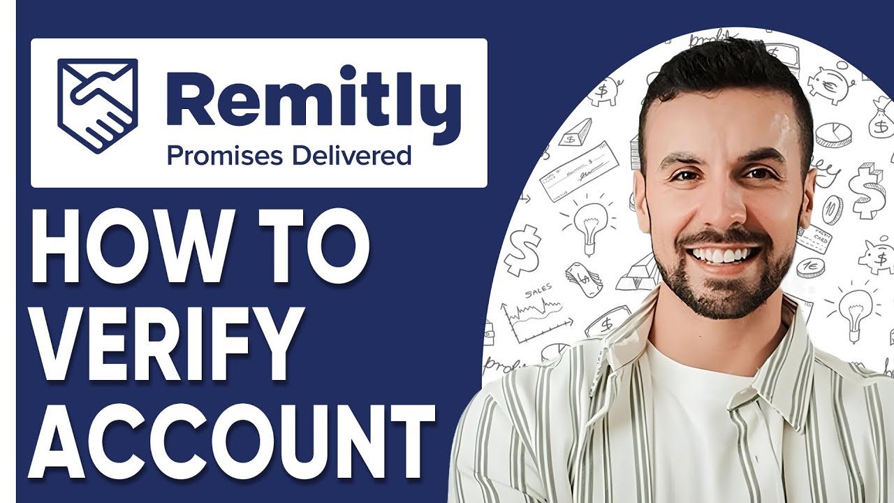 How To Verify Remitly Account - YouTube