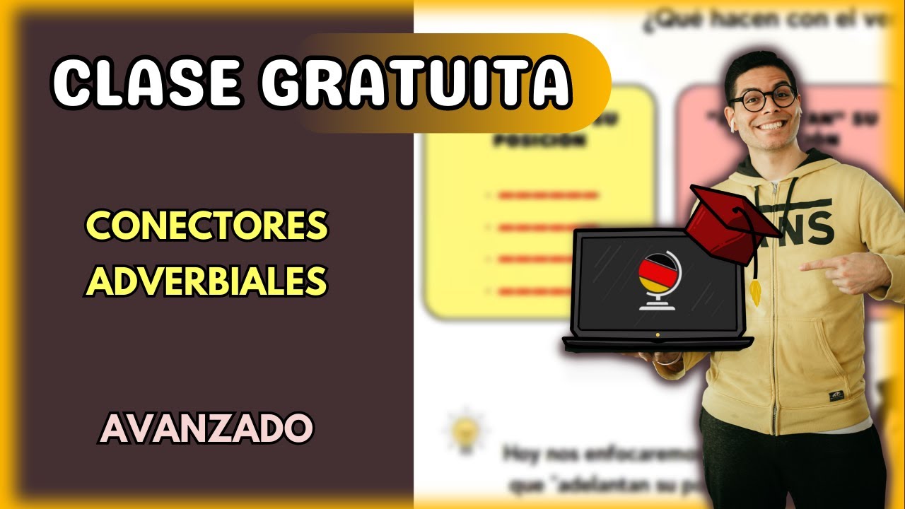 [Clase Gratuita] Conectores Adverbiales del Alemán 👨‍🏫 - YouTube