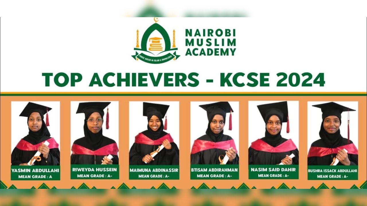 Nairobi Muslim Academy shines with impressive 2024 KCSE Results, 90% ...