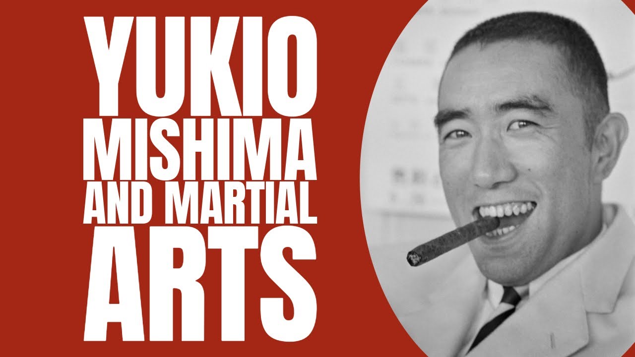 Yukio Mishima and Martial Arts | The Beauty of Strength and Discipline ...