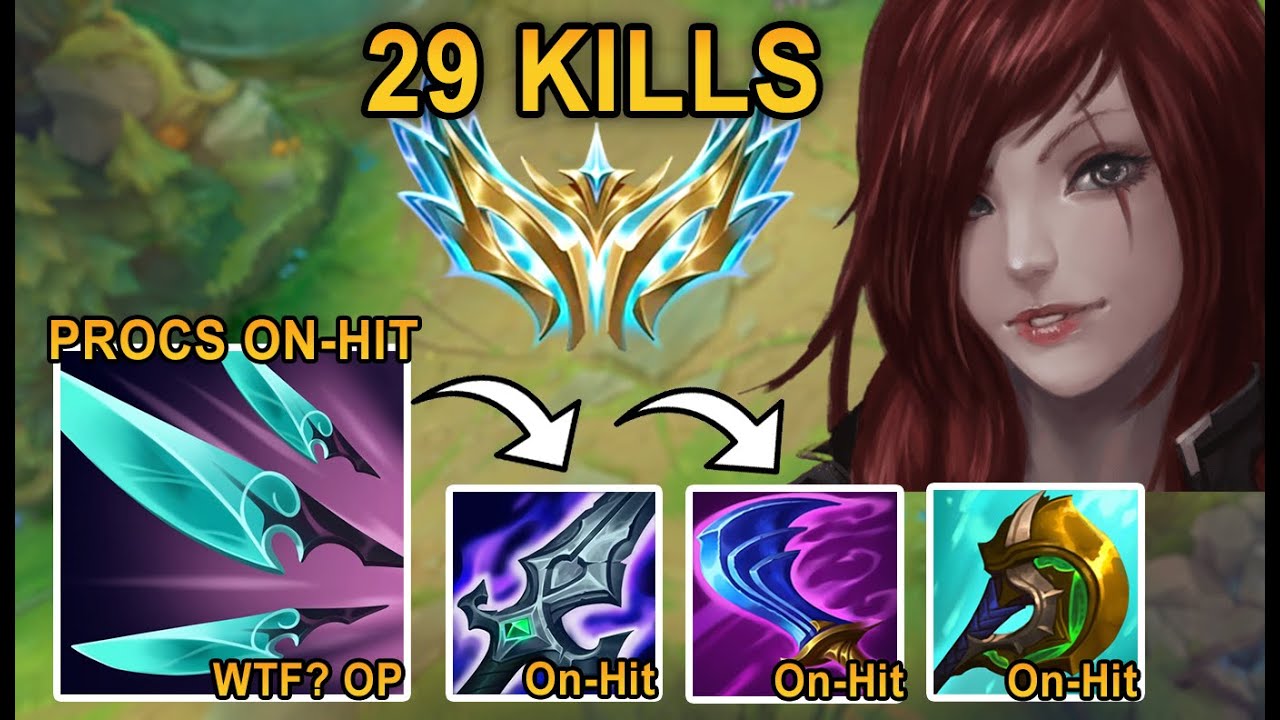 KATARINA BUFFS CREATED A NEW FULL ON-HIT BUILD? - YouTube
