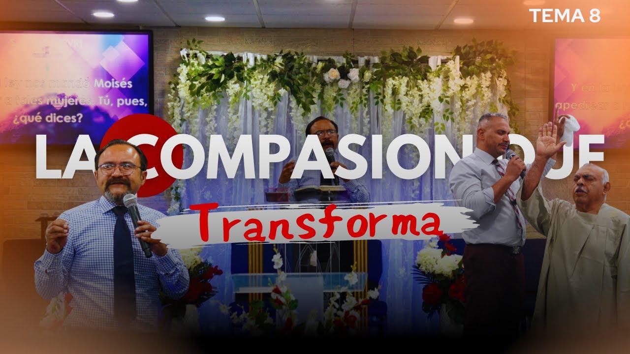 "La compasion que transforma vidas" | Ptr. De Dios - YouTube