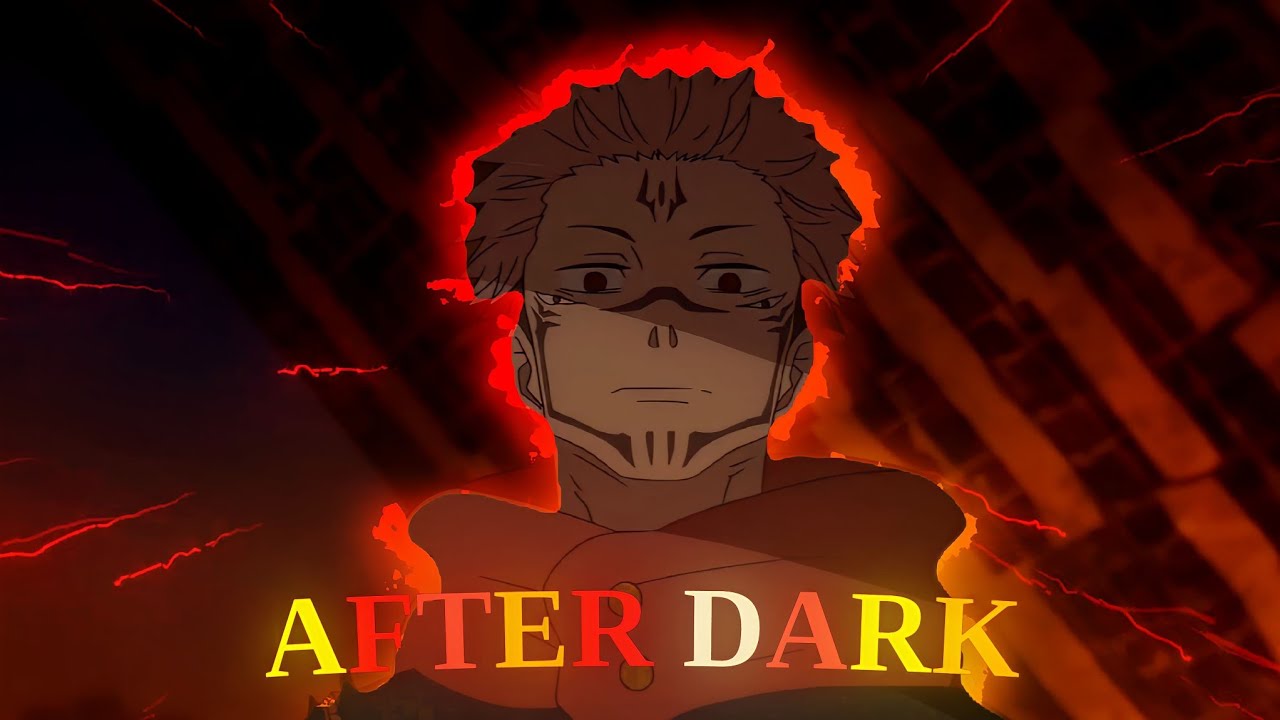 Sukuna - After Dark [ Amv / Edit ] Jujutsu Kaisen - YouTube