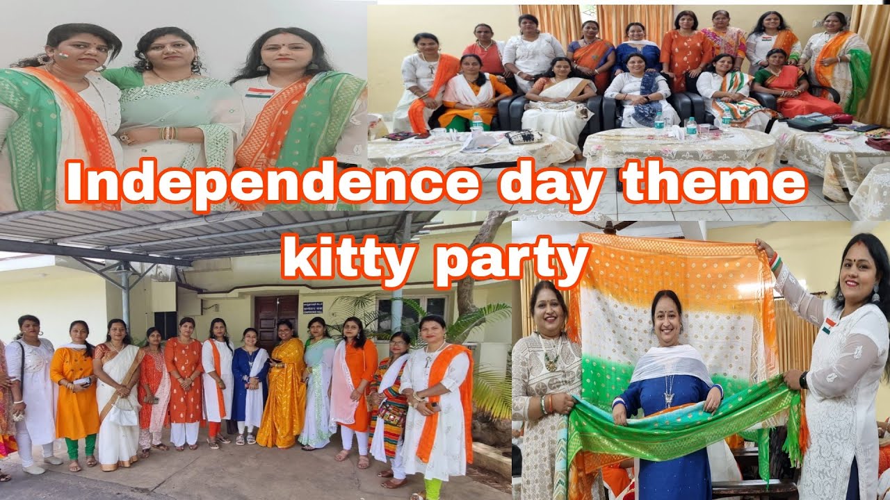Independence Day Theme Kitty Party | 15 August kitty party theme ...
