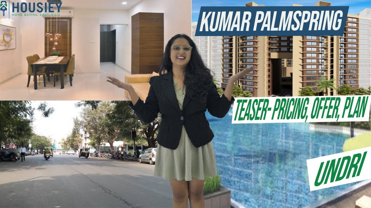 Kumar Palmsprings Undri | Teaser- Pricing, Offer, Plan | Kumar Properties Pune - YouTube