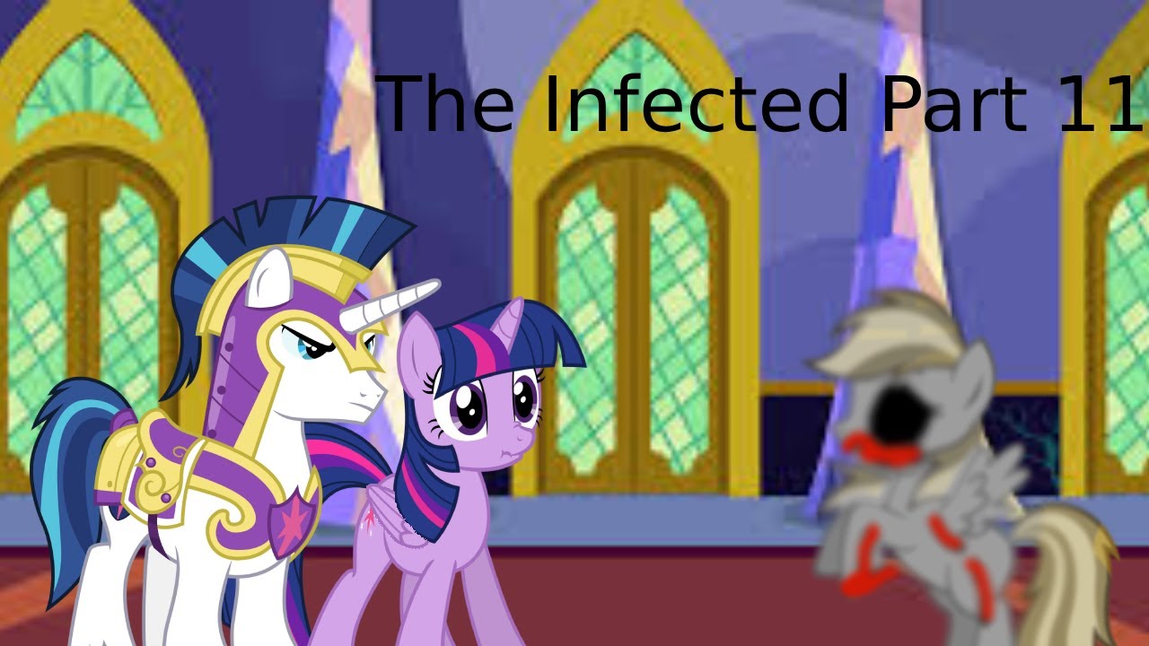 MLP The Infected Part 11 - YouTube