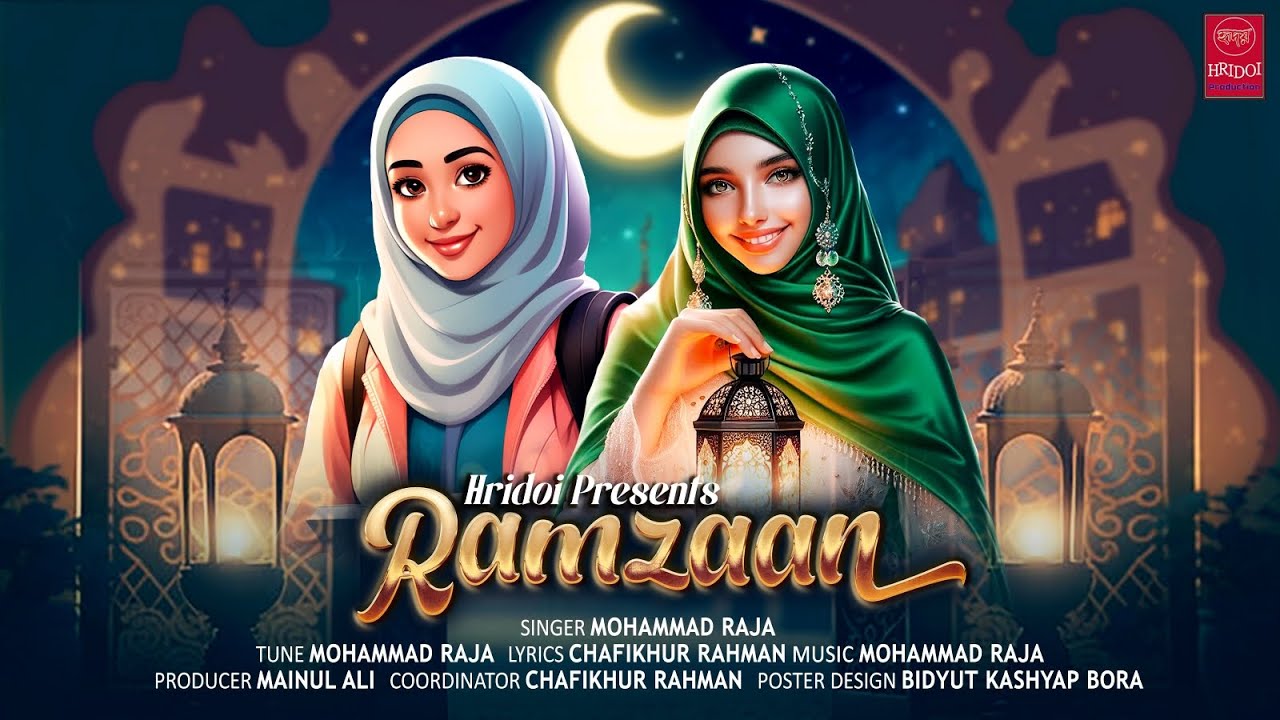 Ramzaan // Mohammad Raja // Chafikhur Rahman // Hridoi // Hindi Music ...