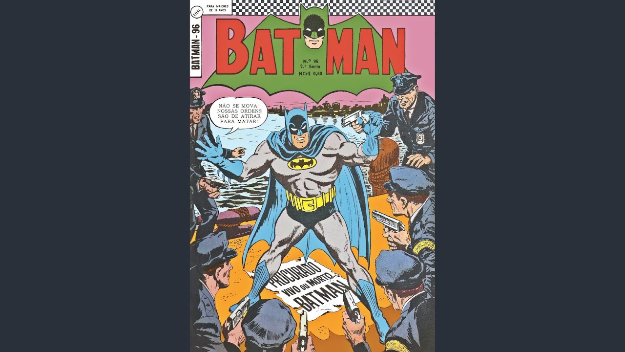 Batman (2ª Série) - Nº 96/1969 - EBAL - YouTube