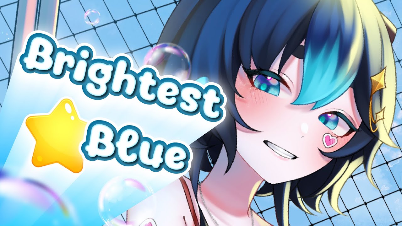 【Original Song】Brightest Blue【Alya】 - YouTube