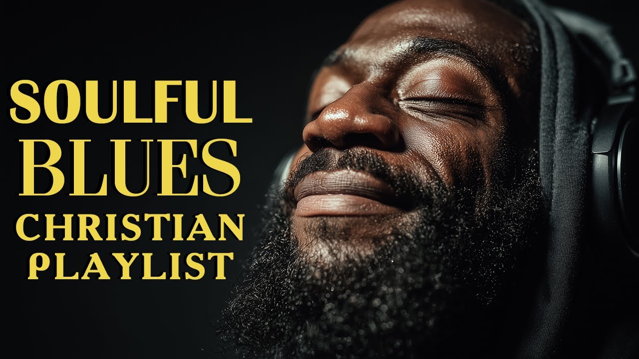Chill Gospel R&B | Uplifting Christian Music 3 HRS - YouTube