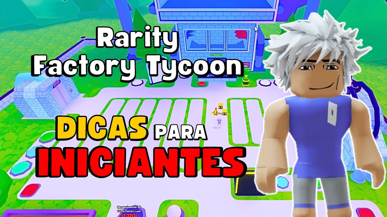 Rarity Factory Tycoon - MELHORES DICAS para INICIANTES 🔮 ️ - YouTube