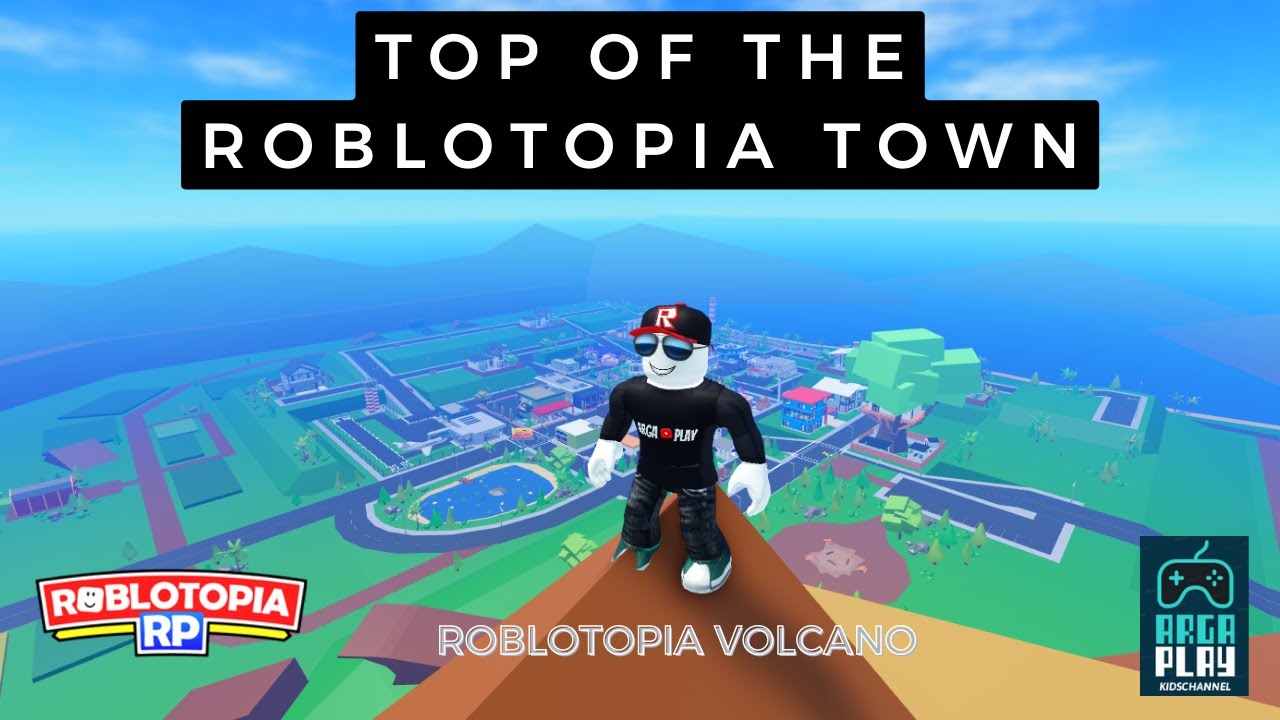 Volcano of Roblotopia | View of Roblotopia Town From Top | Redcliff ...