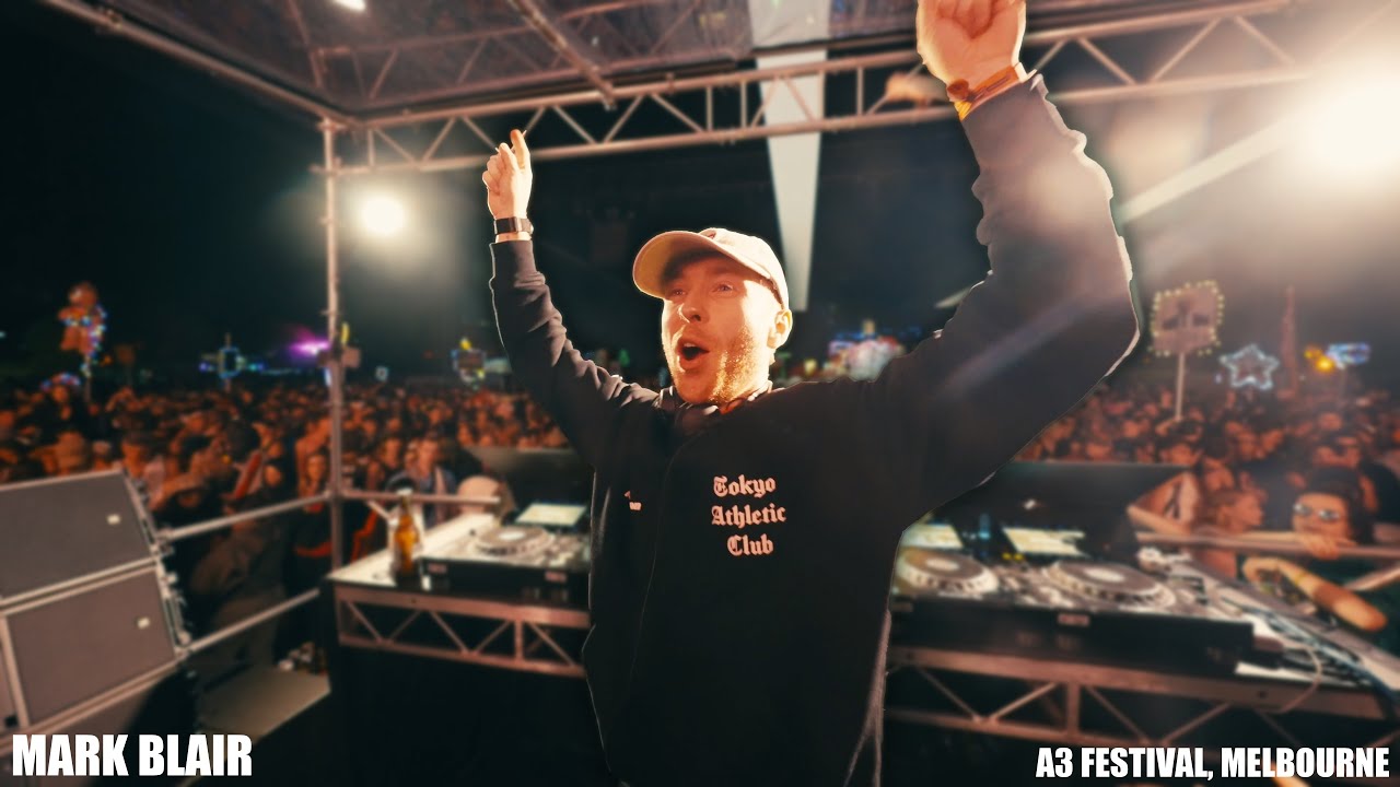 MARK BLAIR // LIVE FROM A3 FESTIVAL, MELBOURNE - YouTube