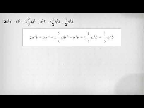 2a^3b-ab^3-1(2)/(3)ab^3-a^3b-4(1)/(2)a^2b-(1)/(2)a^2b - YouTube