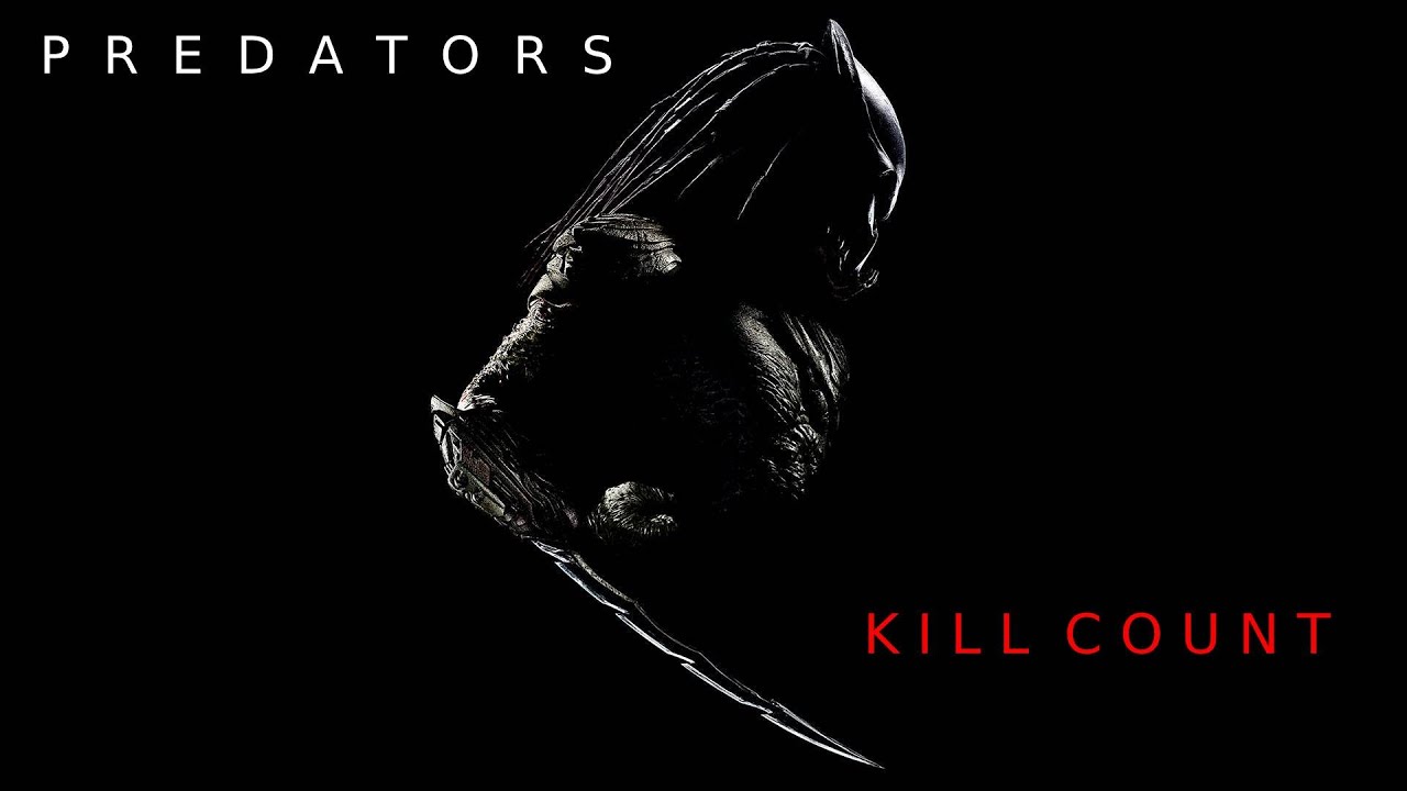Predators (2010) Kill Count - YouTube