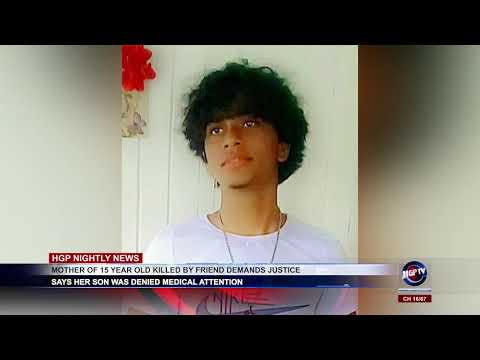 MOTHER OF 15 YEAR OLD KILLED BY FRIEND DEMANDS JUSTICE