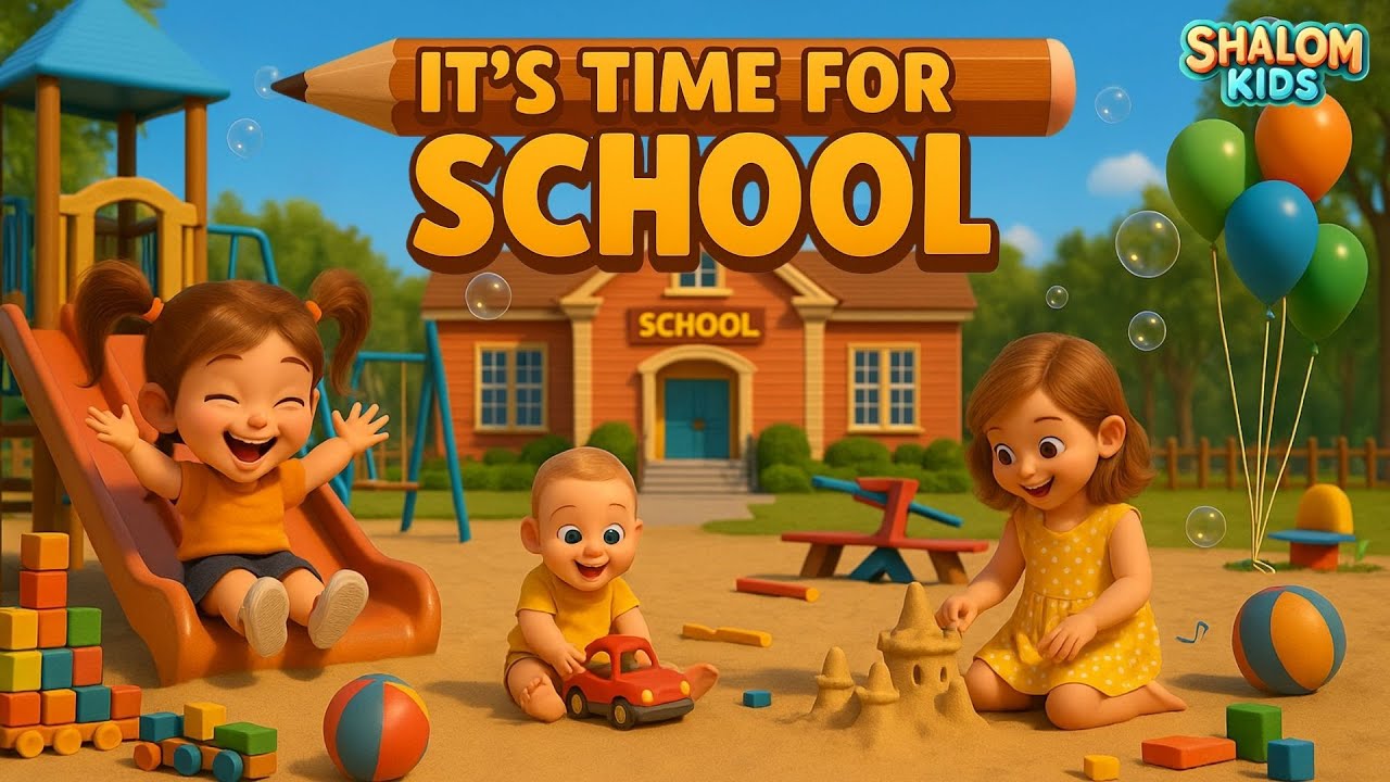 It's Time for School! Fun Animated Kids Song (Shalom Kids) #bible #kids ...