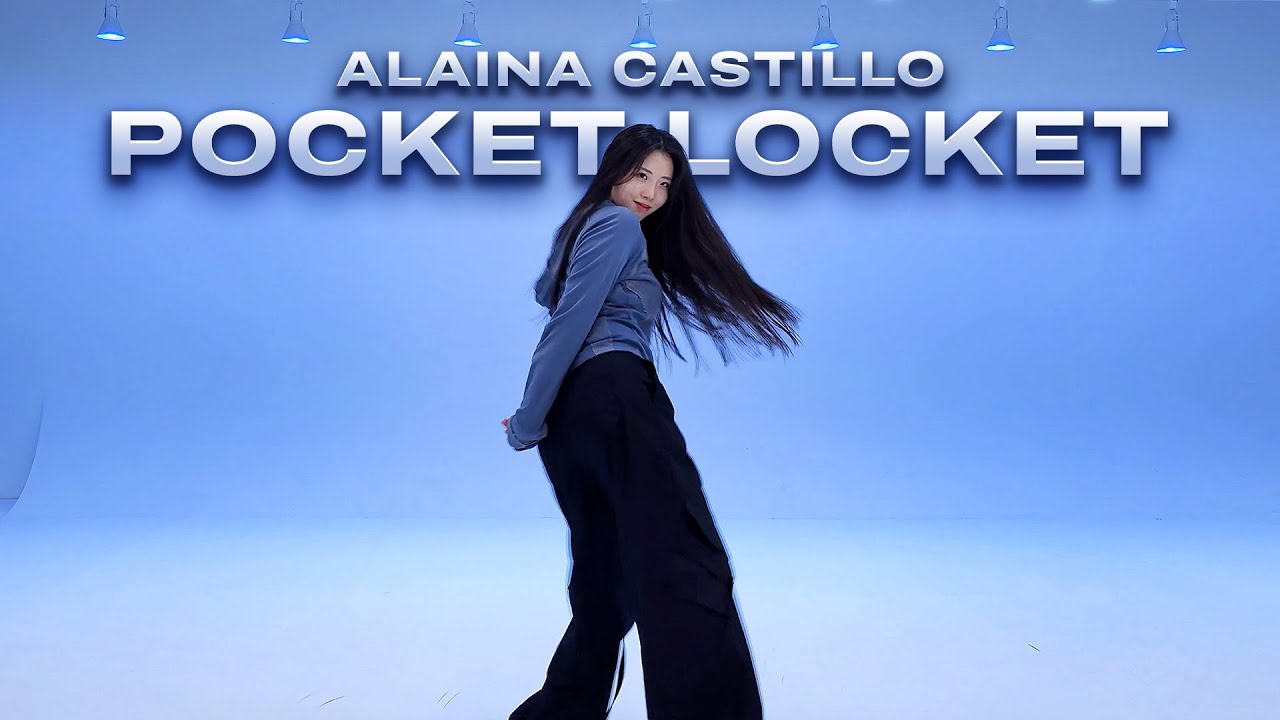 Alaina Castillo - pocket locket｜SE RIN Choreography - YouTube