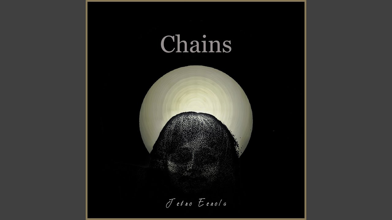 Chains - YouTube