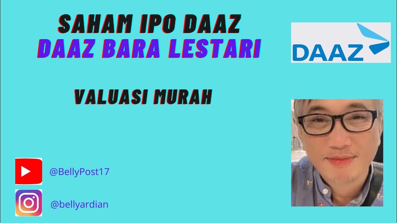 SAHAM IPO DAAZ, DAAZ BARA LESTARI - YouTube