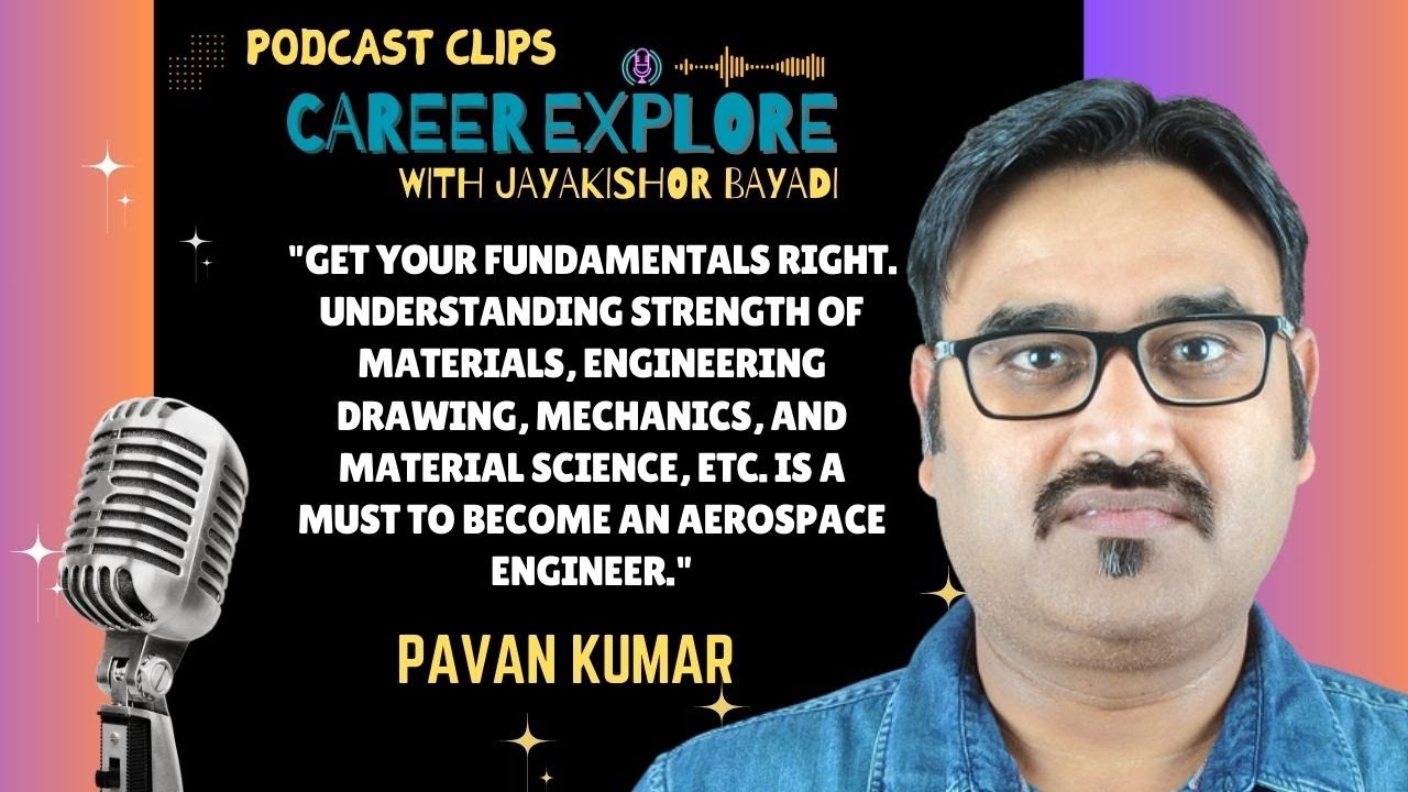 CLIPS - What are the core skills required to become an Aerospace Engineer? | Ft. Pavan Kumar ...