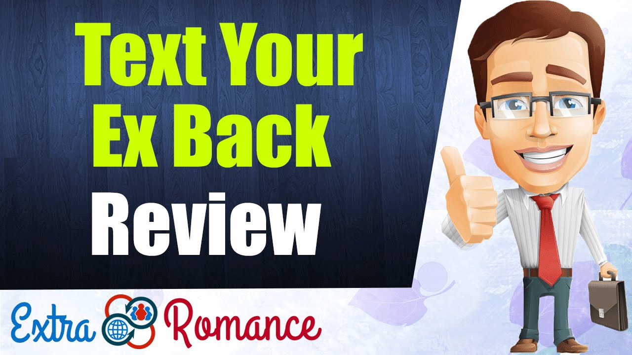 Text Your Ex Back By Michael Fiore Review - How to Get Your Ex Back ...