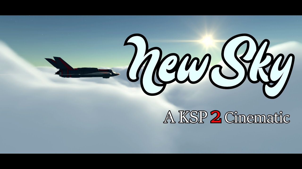 New Sky A KSP 2 Cinematic - YouTube