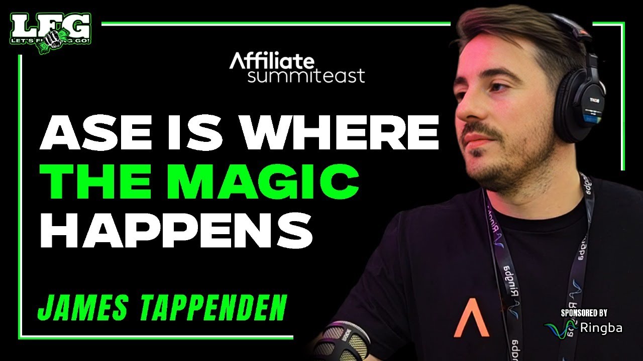 Affiliate Summit "Your Network Is Your Networth" ft. James Tappenden ...